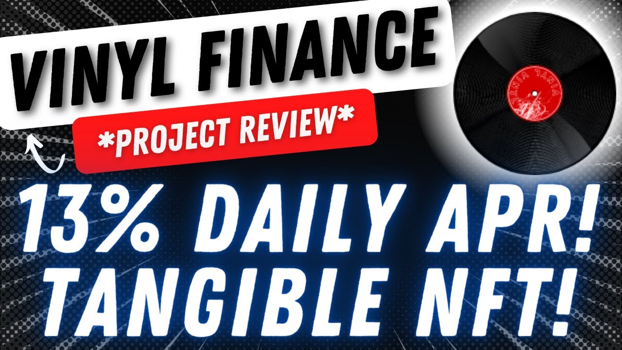 VINYL FINANCE - 13% DAILY APR! NEW TANGIBLE NFT MARKETPLACE! - YouTube