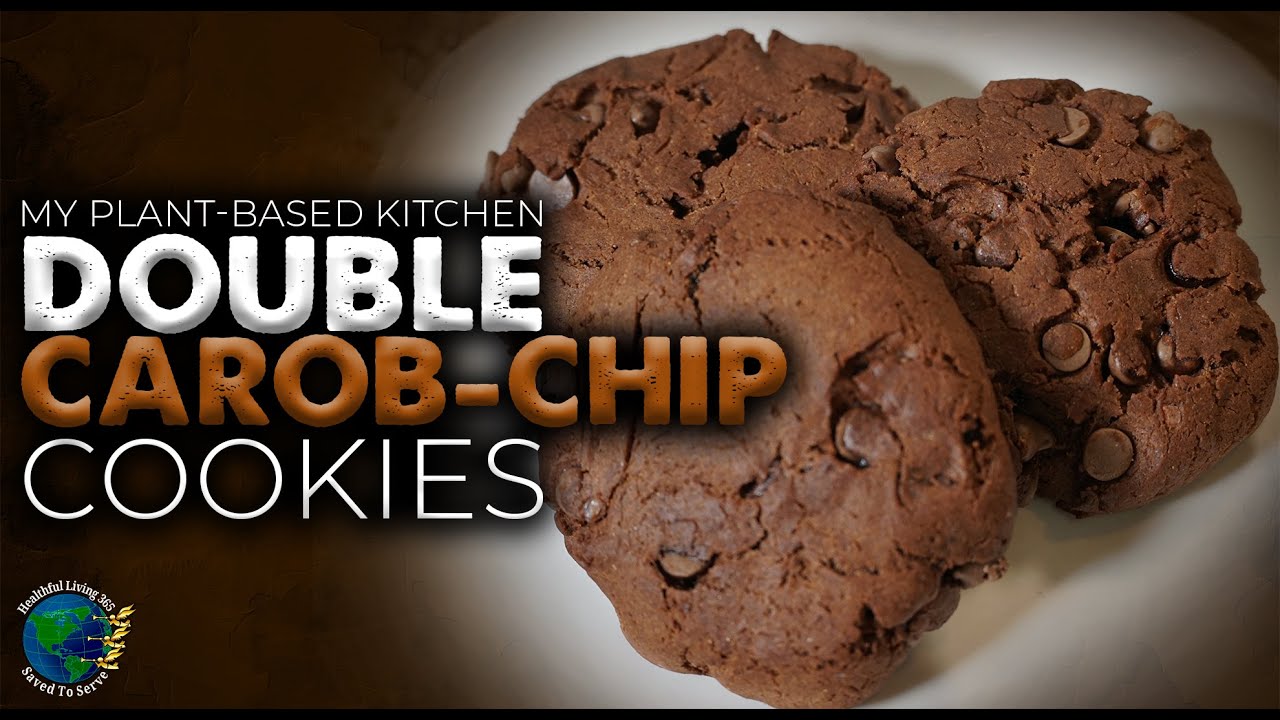 Double Carob-Chip Cookies | My Plant-Based Kitchen - YouTube