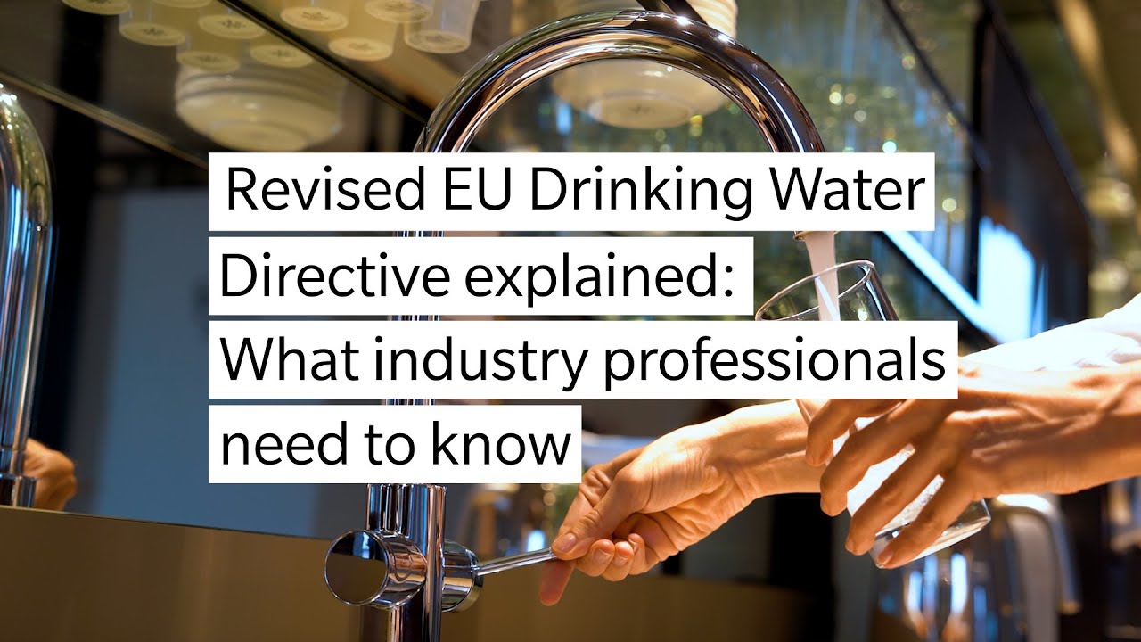Revised EU Drinking Water Directive explained - YouTube