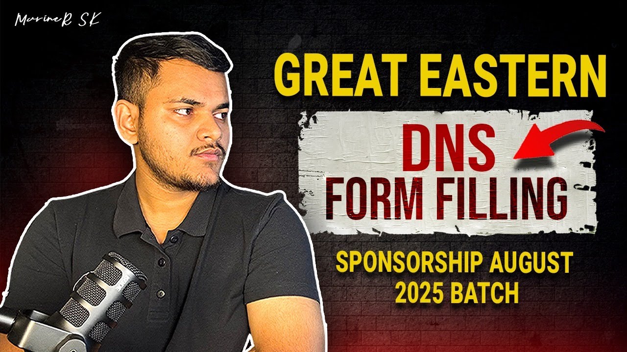 Great Eastern DNS Form filling | Sponsorship August 2025 Batch - YouTube