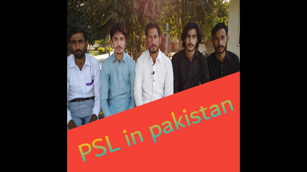 PSL 5 in pakistan /talking about psl in pakistan with friends . - YouTube
