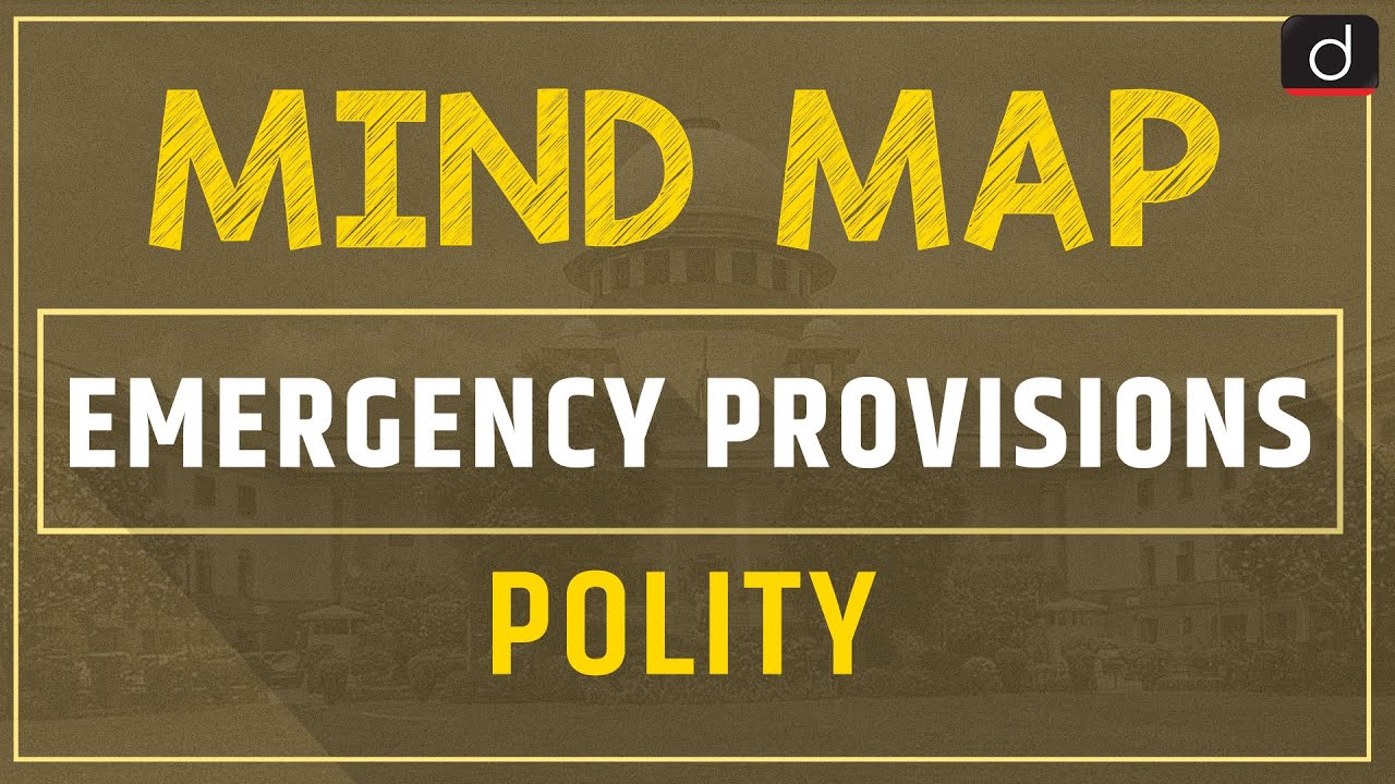 Emergency Provisions - MIND MAP | Drishti IAS Drishti IAS English - YouTube