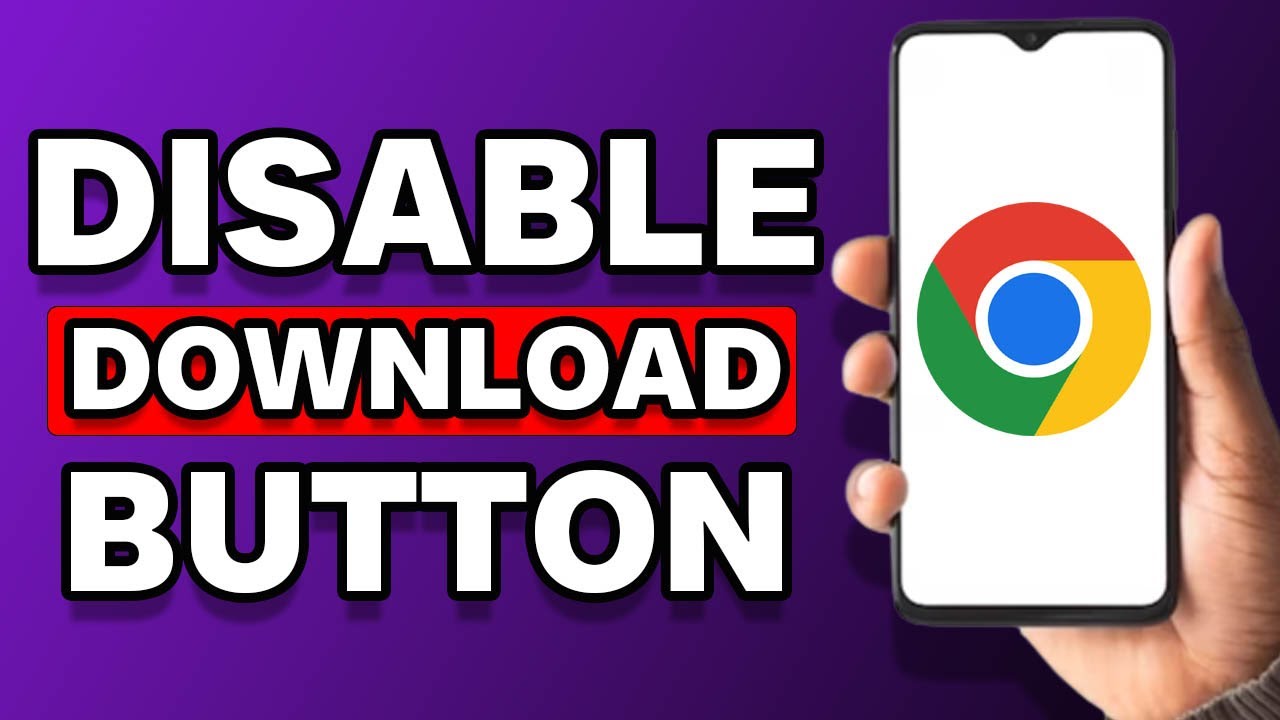 Disable New Download Button Or Icon In Google Chrome Toolbar - YouTube