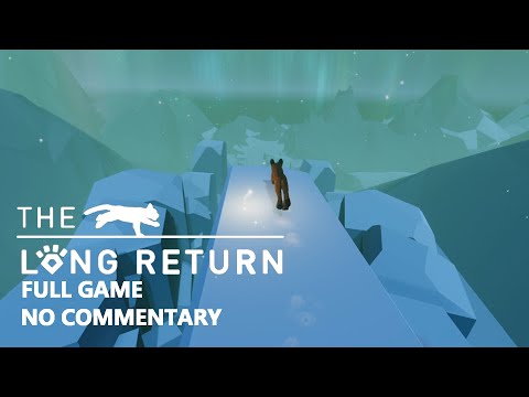 The Long Return Full Game - No Commentary