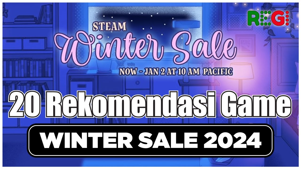 20 Rekomendasi Game Bagus Buat Kamu Beli Di Winter Sale 2024 ...