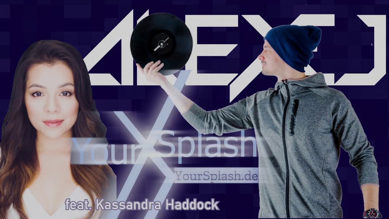 [Official YourSplash Theme Song] DJ Alexej (feat. Kassandra Haddock ...