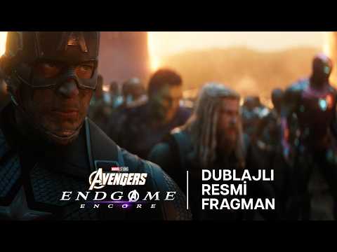 Avengers: Endgame Encore | Dublajlı Resmi Fragman | 25 Eylül'de Yeniden Sinemalarda