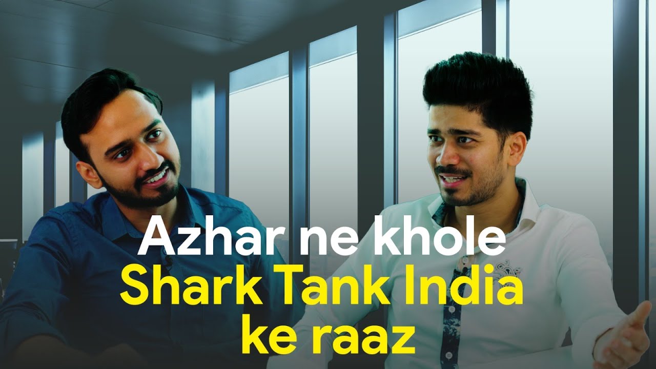 Azhar Iqubal's Story From Bihar To Inshorts To Shark Tank India | Jist ...