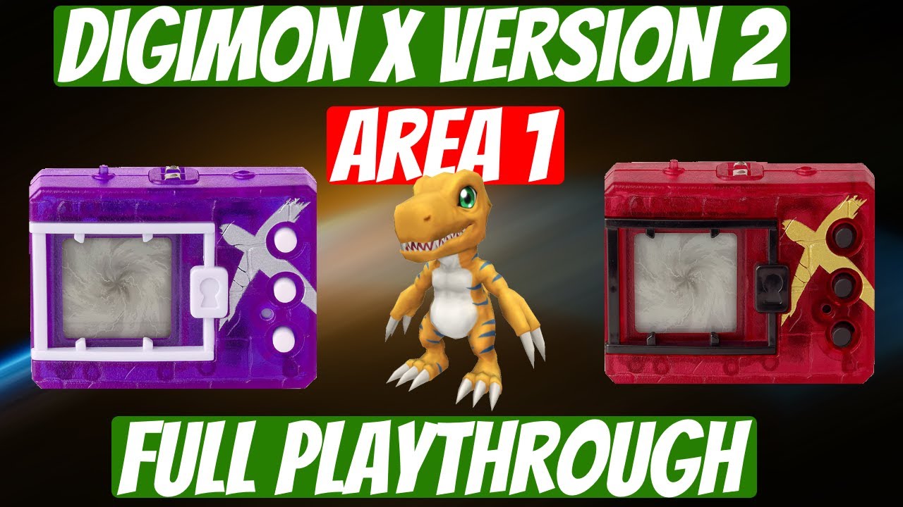 Area 1 Digimon X V2 Full Play Through | Digimon X Version 2 English ...
