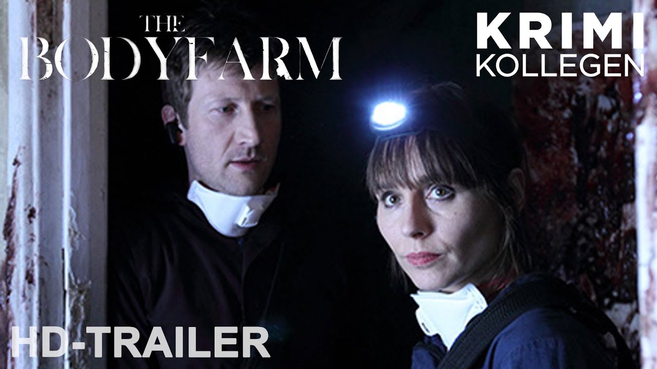 THE BODY FARM - Trailer deutsch [HD] - KrimiKollegen - YouTube