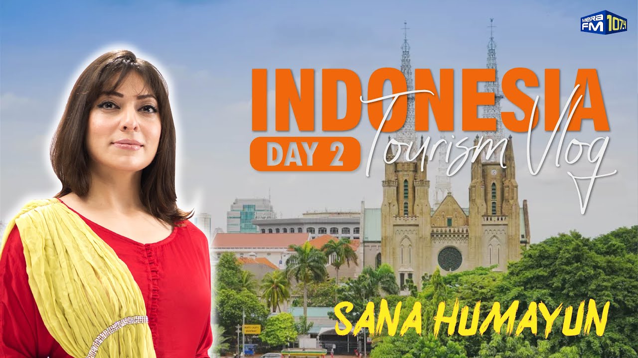 Indonesia Travel Vlog Day 2 | RJ Sana Humayun | Tourism - YouTube
