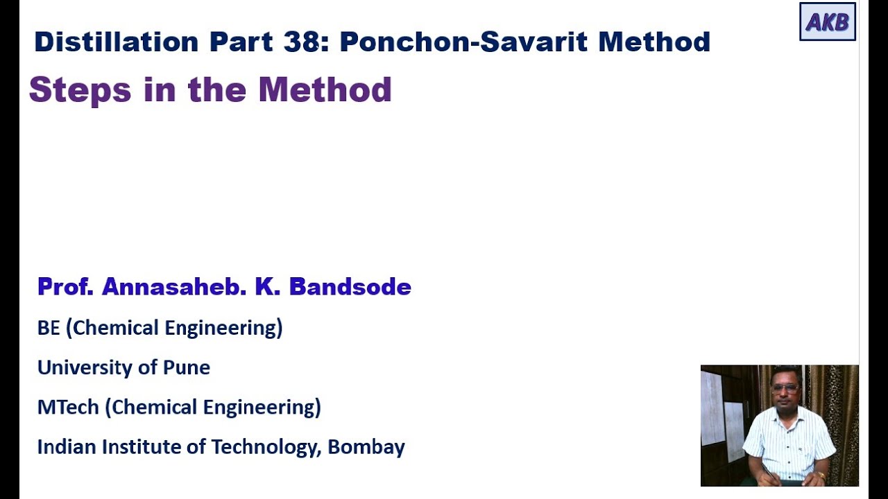 Distillation Part 38- Steps in the Ponchon-Savarit method - YouTube