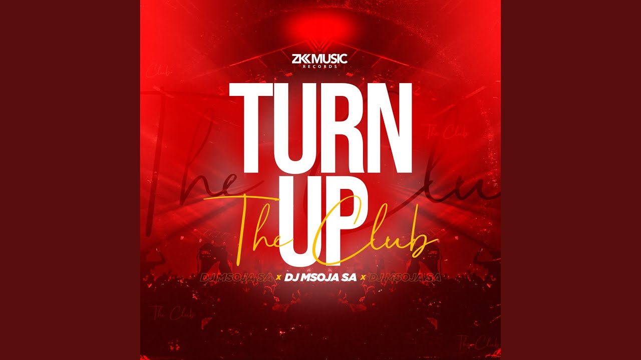 Turn up the Club - YouTube