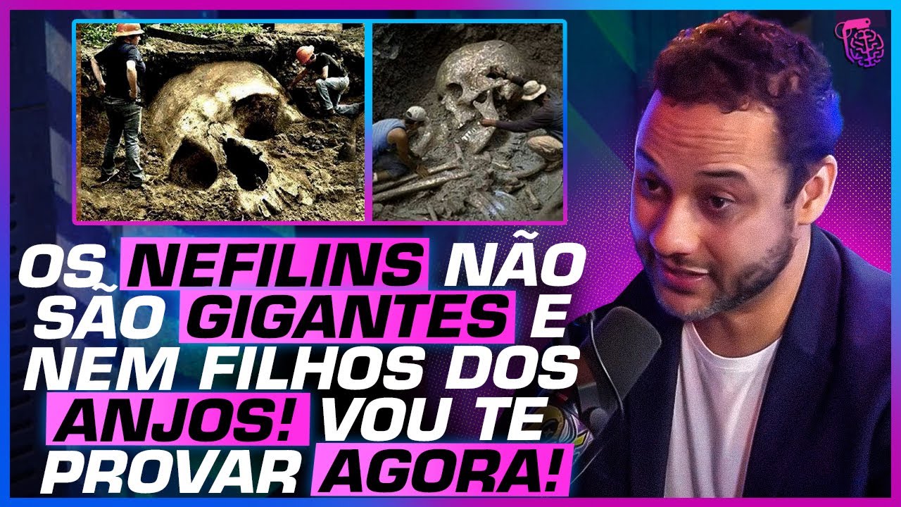 OS GIGANTES EXISTIRAM? EXPLICANDO os NEFILINS - RAFAEL BRITO - YouTube