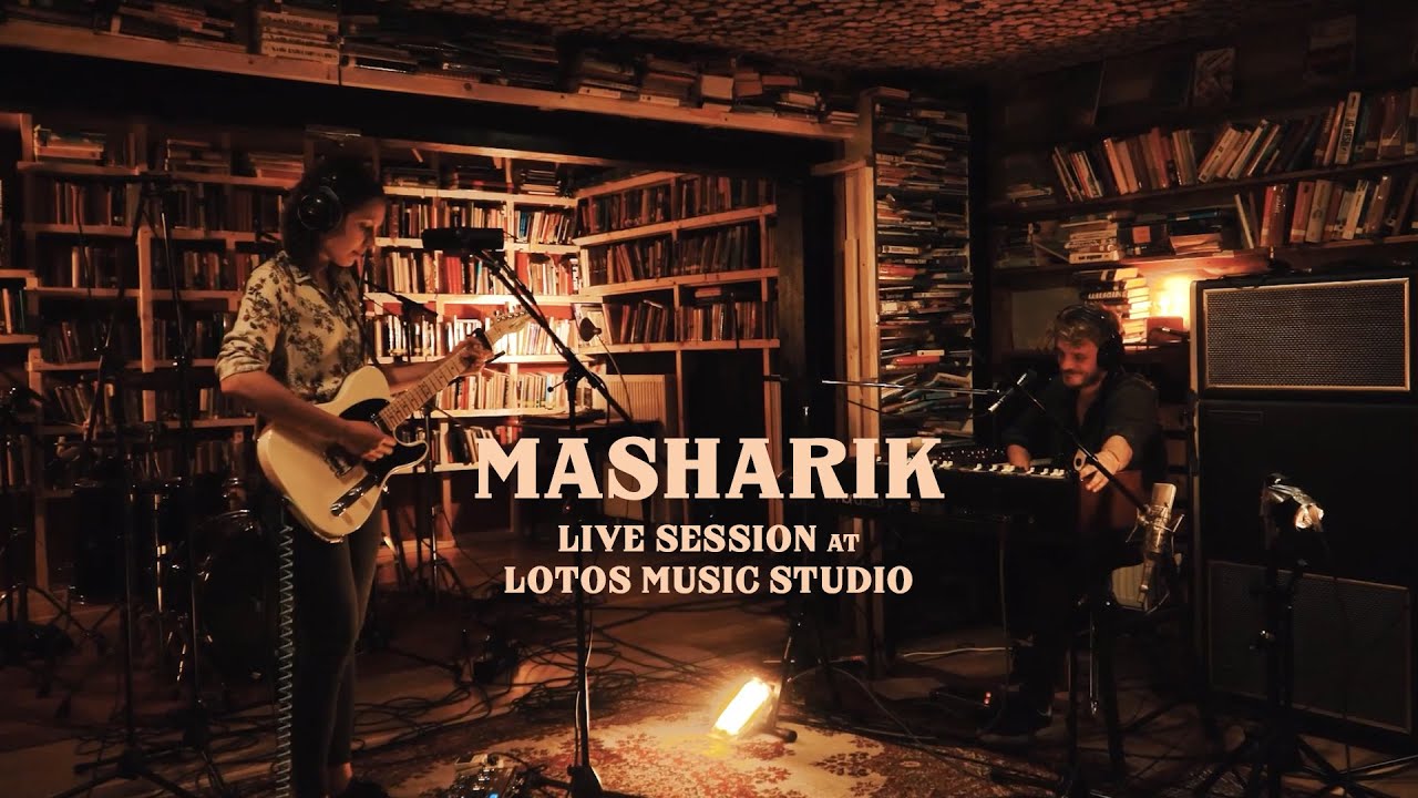 Masharik - Live Session at Lotos Music Studio - YouTube