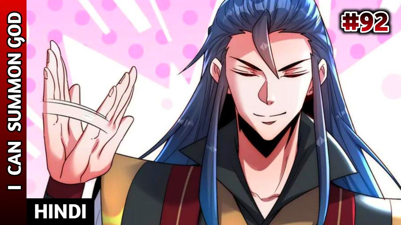 I Can Summon A God (2024) Episode 92 || Explained in Hindi - YouTube