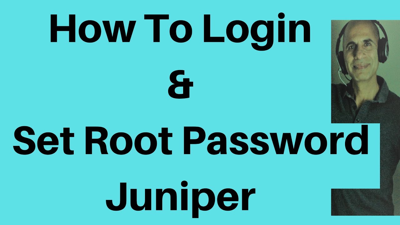 How To Login And Set Root Password Juniper Router YouTube How To Login And Set Root Password Juniper Router YouTube