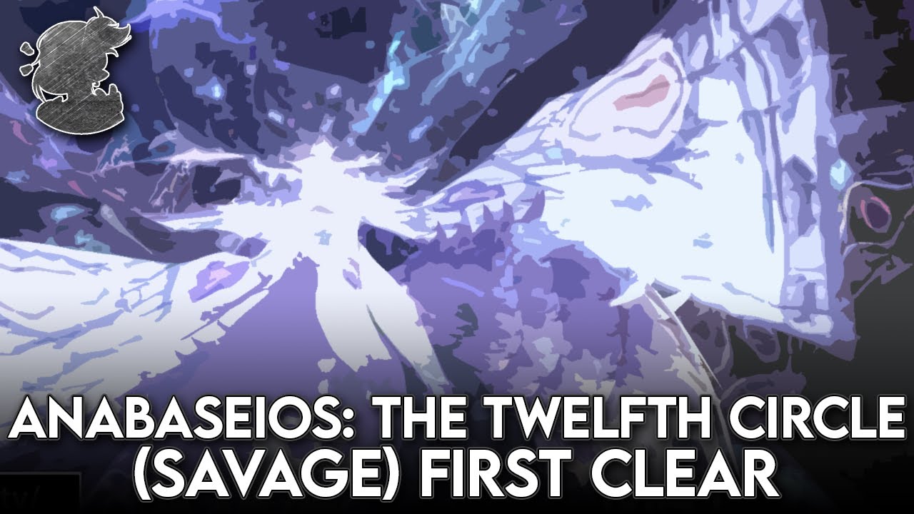 First Clear: Anabaseios: The Twelfth Circle (Savage) | FFXIV - YouTube