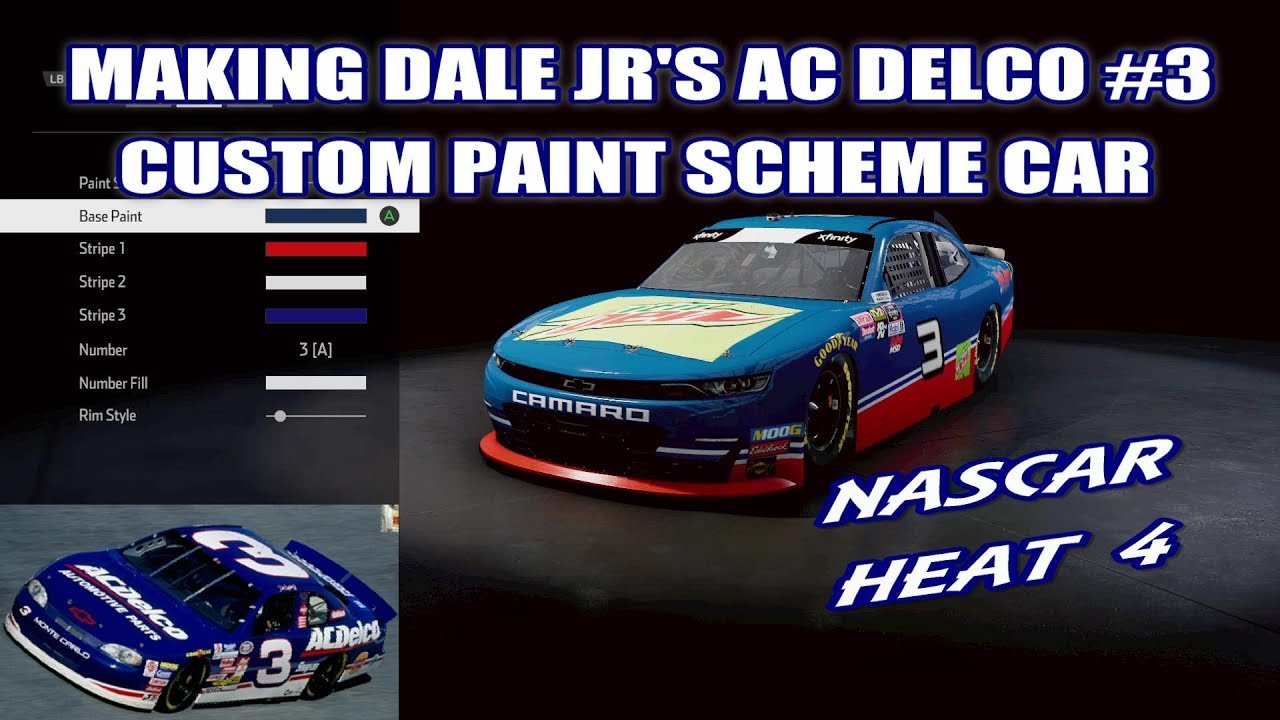 MAKING DALE JR'S #3 AC DELCO CUSTOM PAINT SCHEME CAR NASCAR HEAT 4 ...