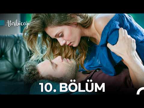 Ateşböceği 10. Bölüm