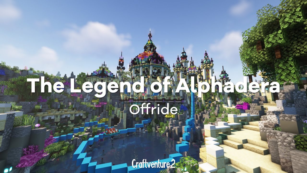 Offride The Legend of Alphadera - Craftventure 2 - YouTube