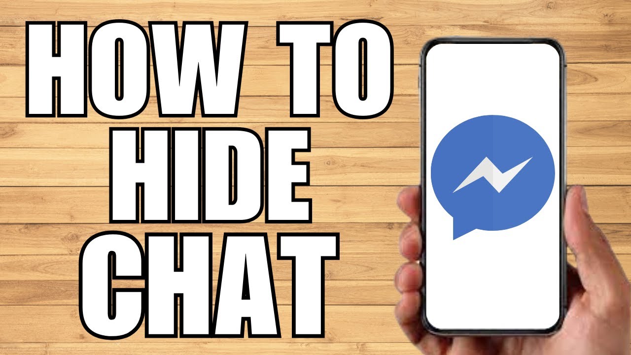 How To Hide Chat On Messenger (2023) - YouTube