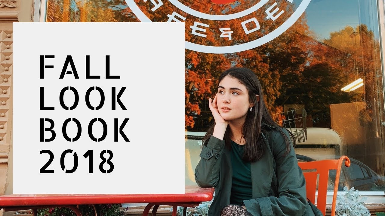 Fall Lookbook 2018 - YouTube
