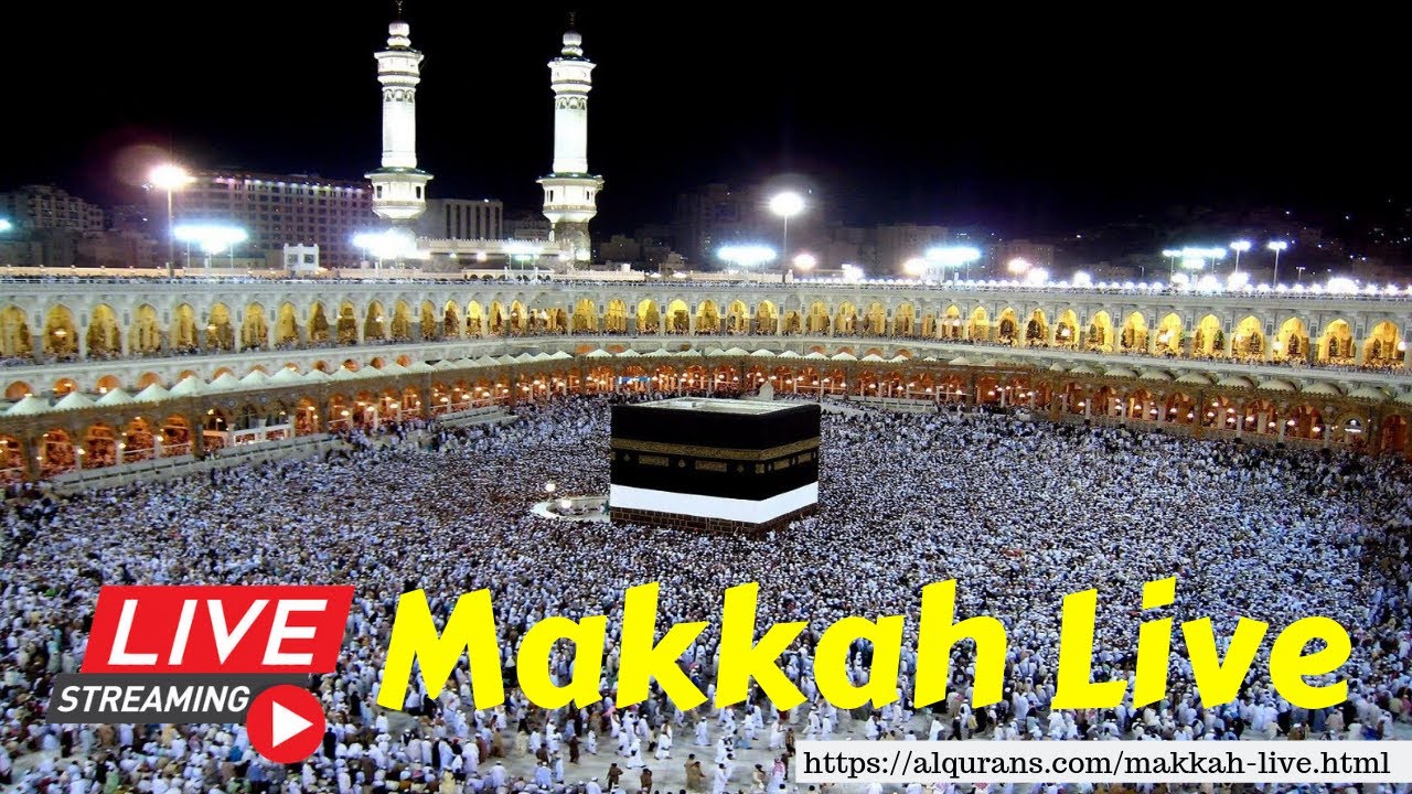 Makkah live now HD 24/7 | Live Mecca | Live Masjid Al-Haram | مكة مباشر ...