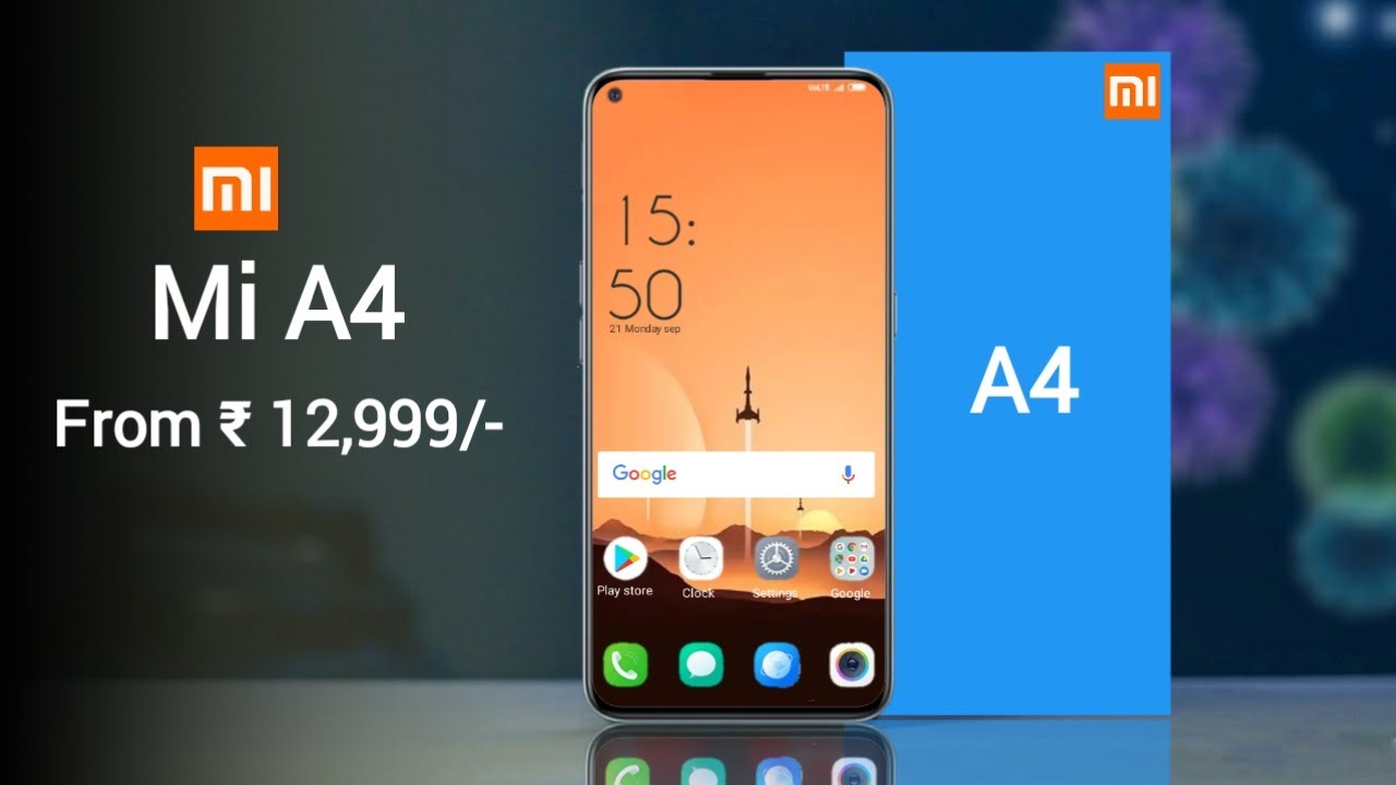 Xiaomi Mi A4 launch date in india with 27W fast charging and mi a4 full ...