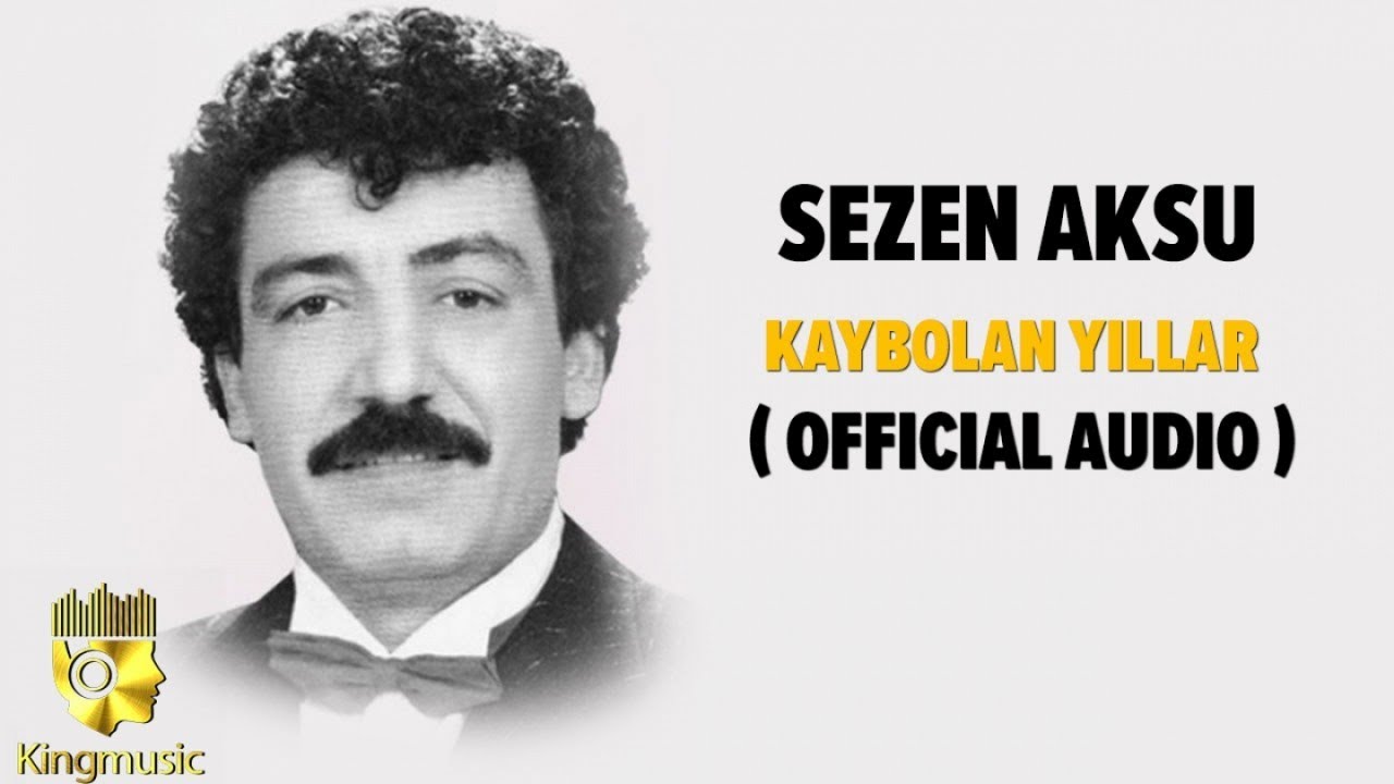 Sezen Aksu Kaybolan Yıllar Official Audio Youtube