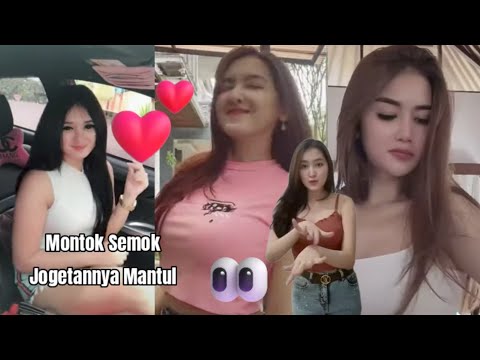 Cewek semok Mulus montok 💕 kompilasi goyang TikTok matull