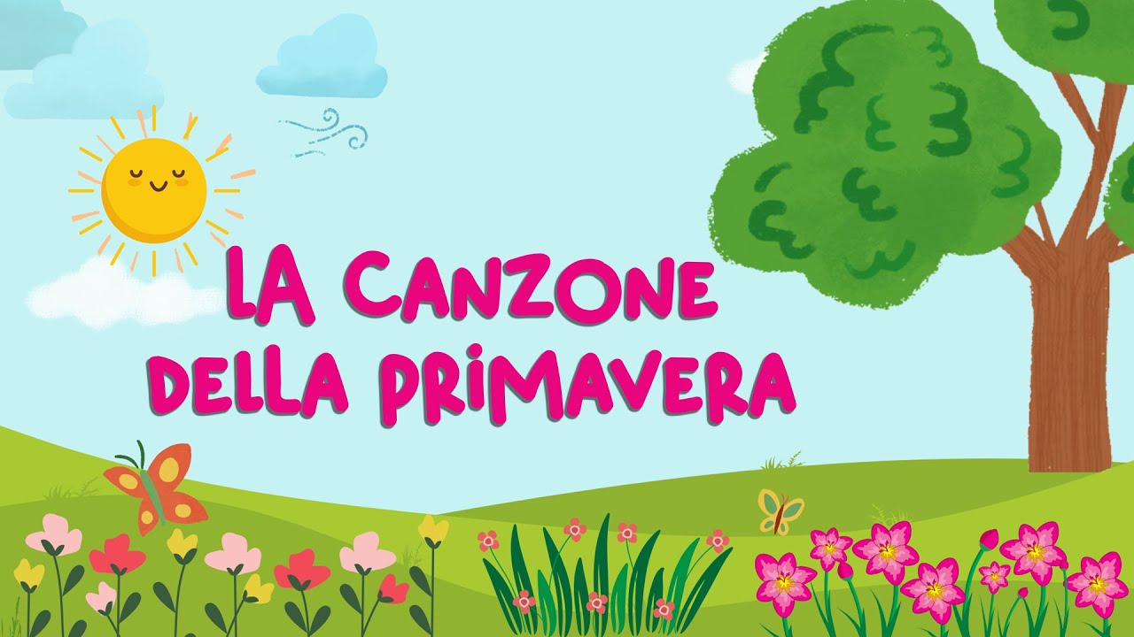 La canzone della Primavera | Canzoni per bambini - YouTube
