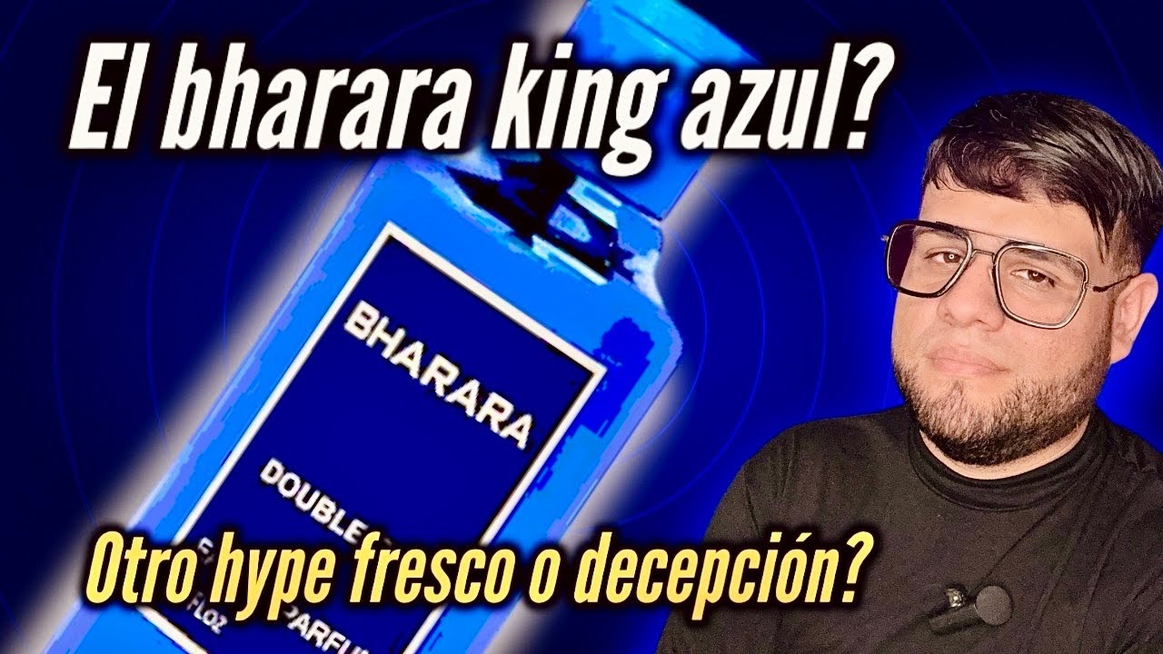Bharara king (azul)????? Este es bharara double bleu!!! ¿Hype? - YouTube
