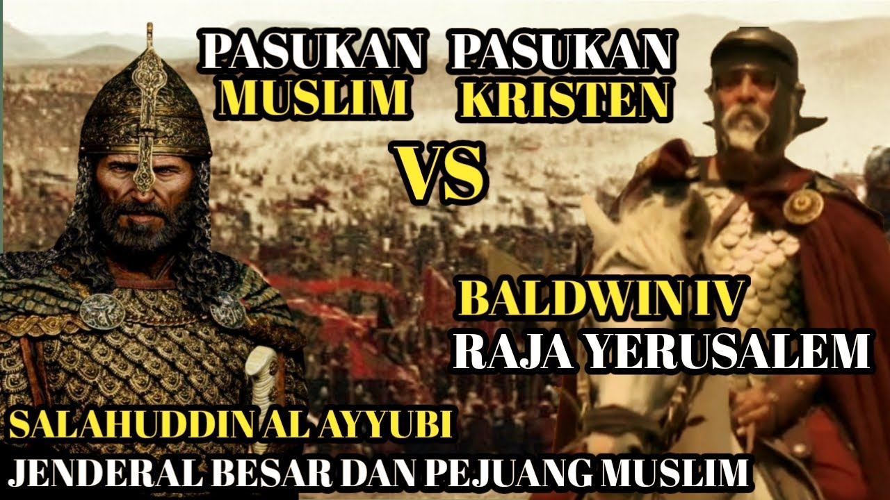 Menaklukkan kerajaan besar yerusalem oleh pejuang muslim salahuddin al ...