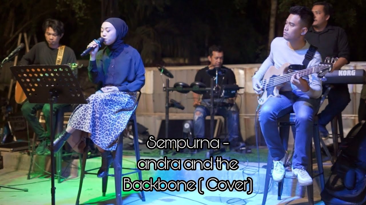 Sempurna - Andra and The Backbone - YouTube