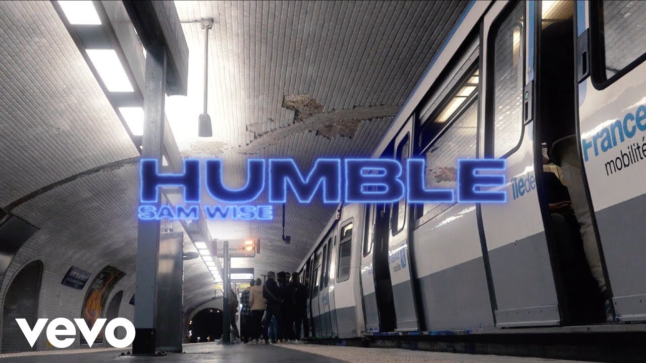 Sam Wise - Humble (Official Music Video) - YouTube