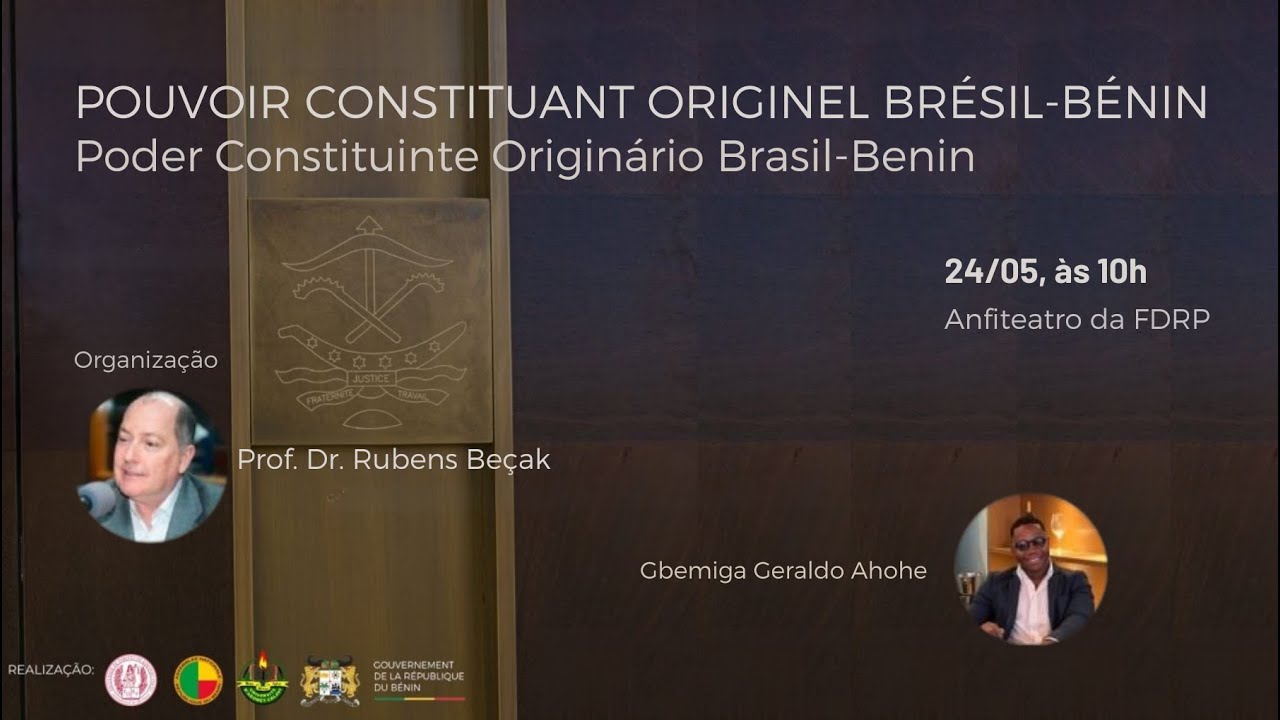 Pouvoir Contituant Originel Brésil-Bénin – Poder Constituinte Originário Brasil-Benin - YouTube