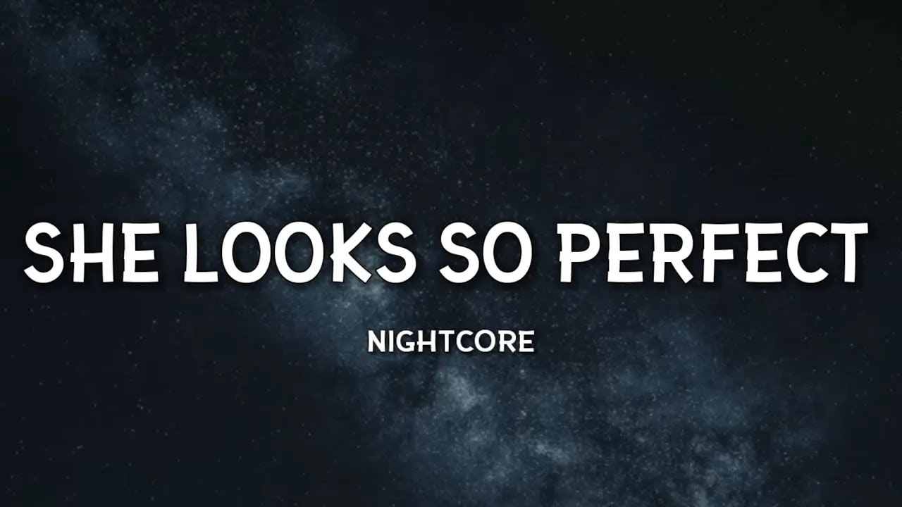 She Looks So Perfect (Lyrics) [Tiktok Remix] - YouTube