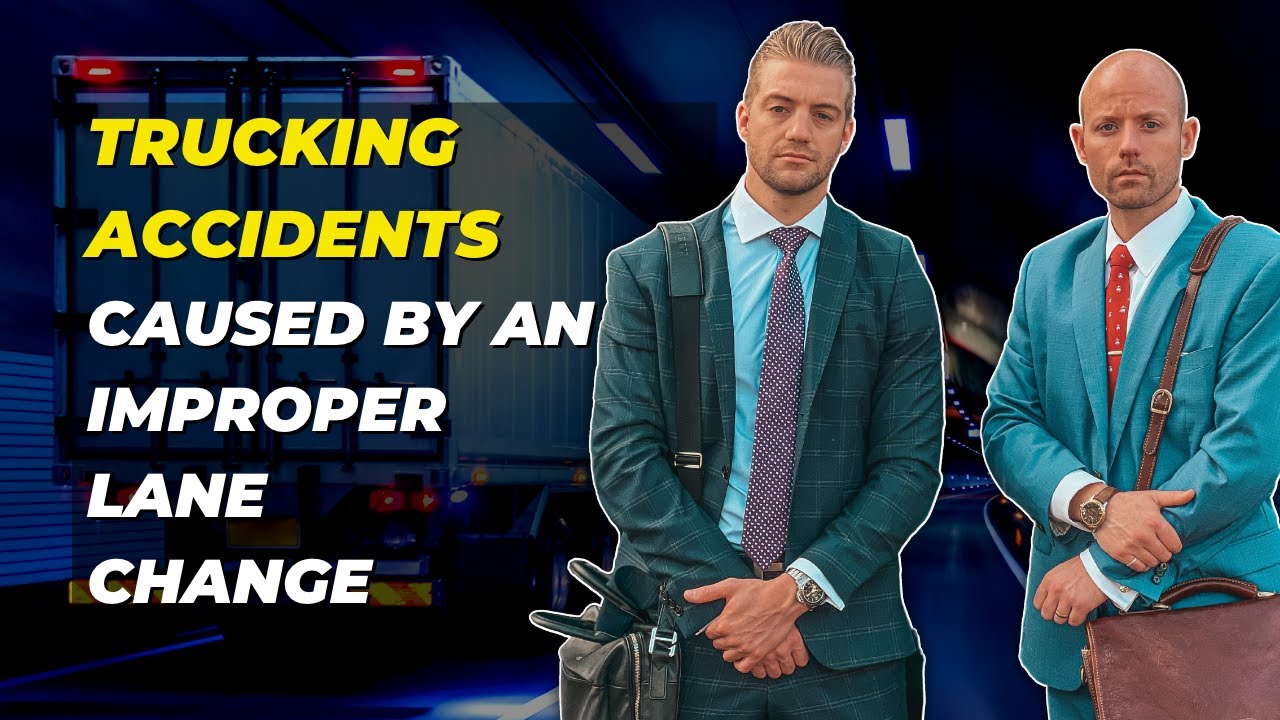 Trucking Accidents Caused by Improper Lane Change | Discussion w/ an ...