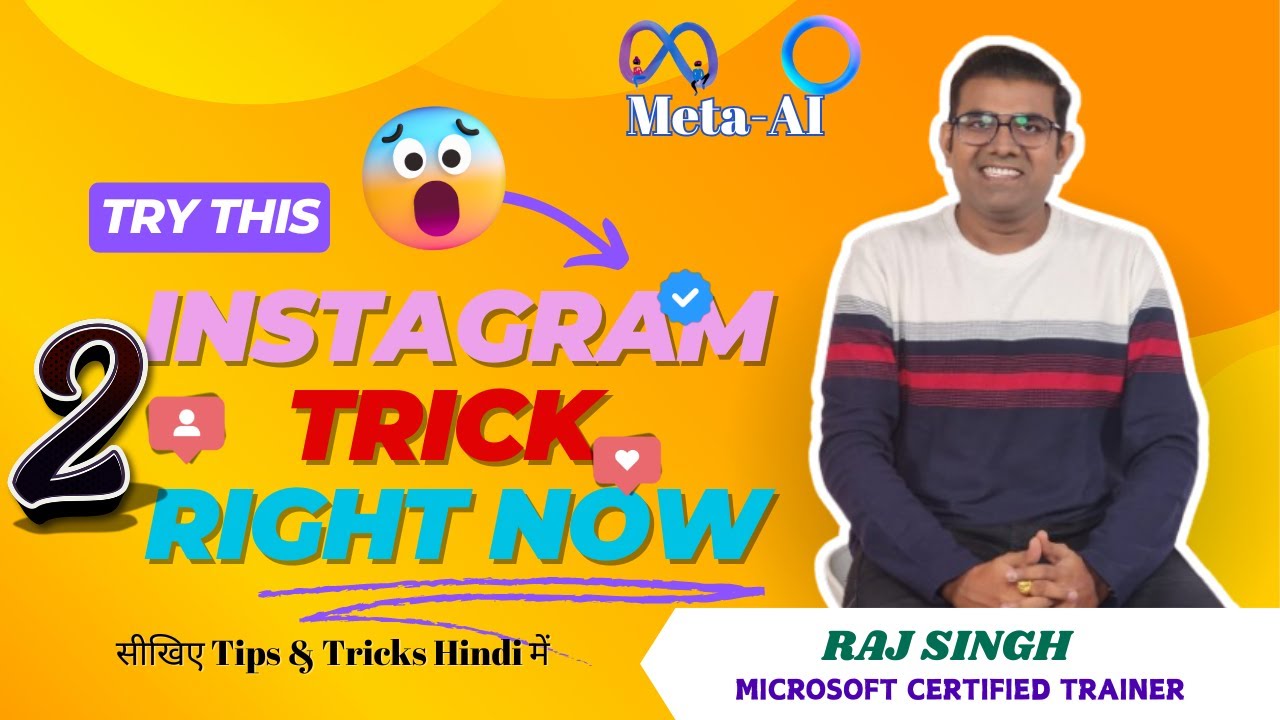 This Instagram Trick Will Blow Your Mind - Raj Singh Microsoft ...