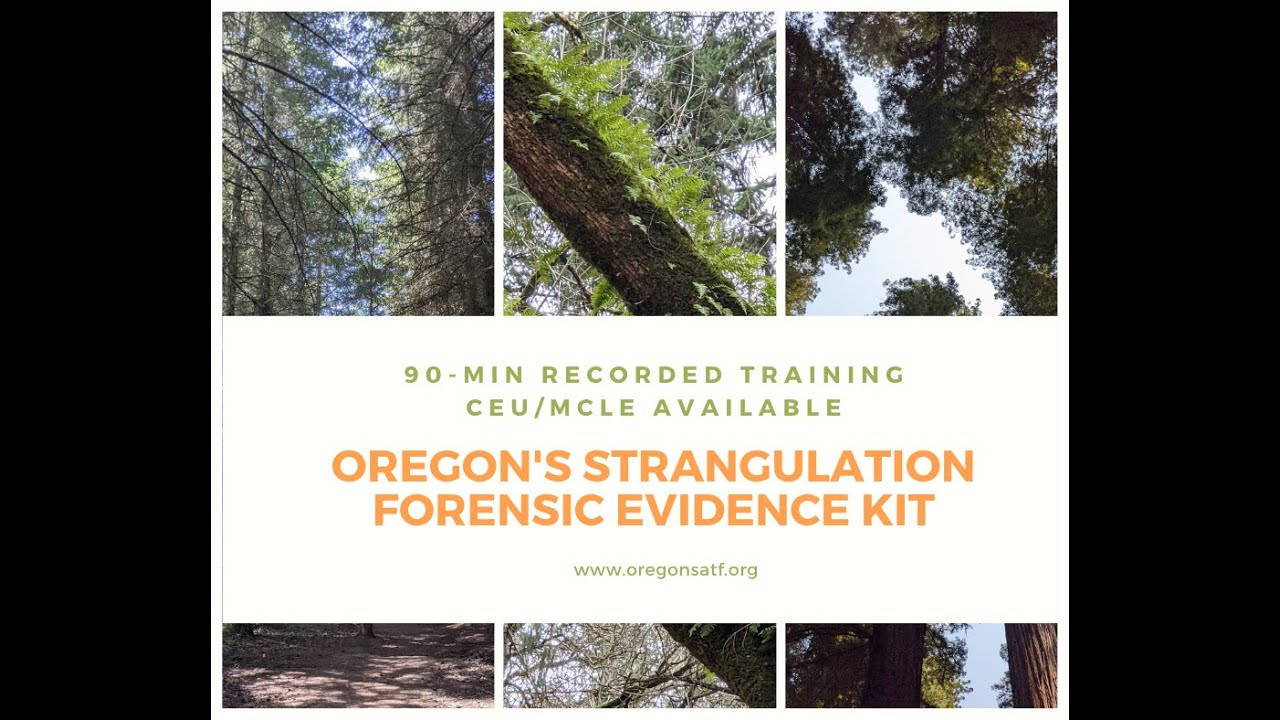 Introduction to Oregon's Strangulation Forensic Evidence Kit - YouTube