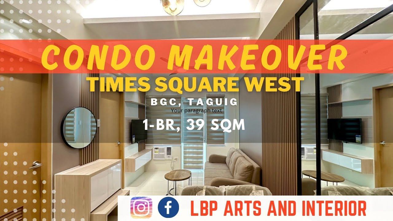 CONDO MAKEOVER || TIMES SQUARE WEST BGC || 1 Bedroom 39 SQM - YouTube