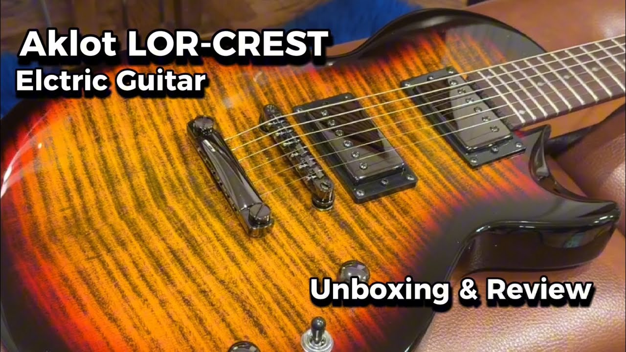 Aklot LOR-CREST Electric Guitar Unboxing and Review! - YouTube