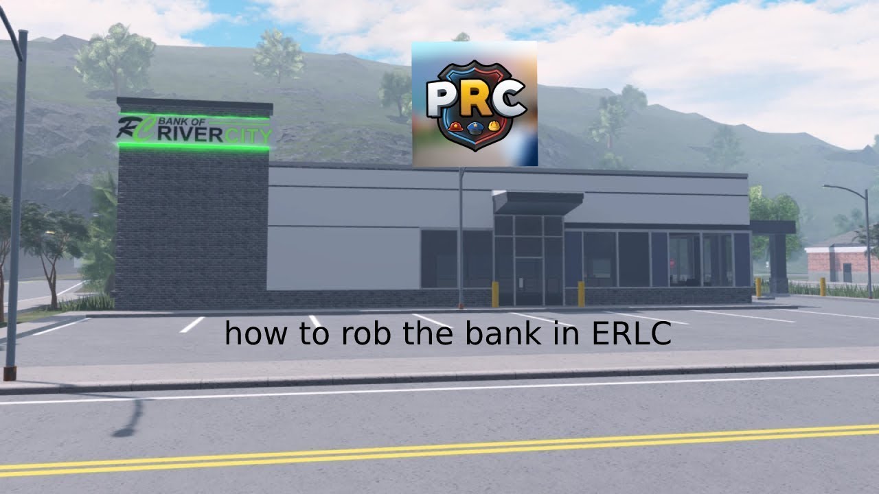 How to rob a bank in ERLC - YouTube