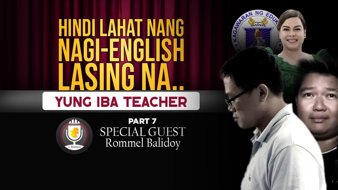 Hindi lahat nang nagi-ENGLISH lasing na.. Yung iba Teacher (Special ...