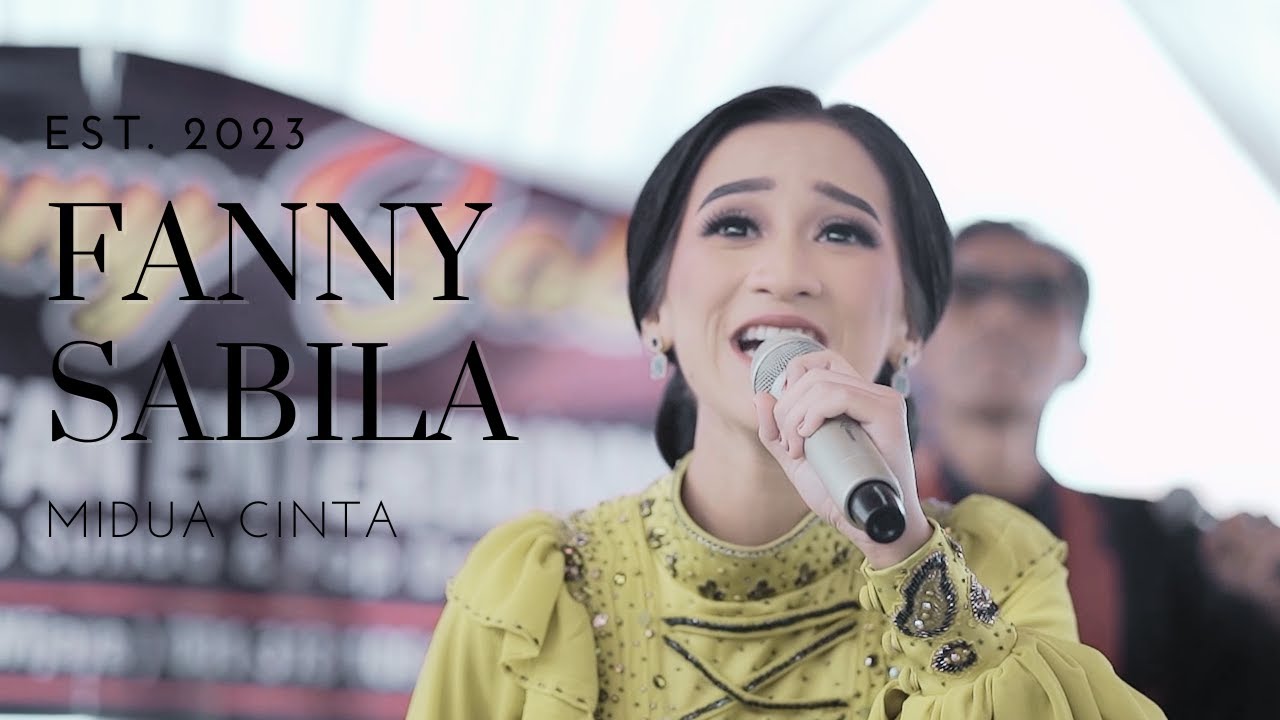 FANNY SABILA MIDUA CINTA TERBARU LIVE BATUJAJAR - YouTube