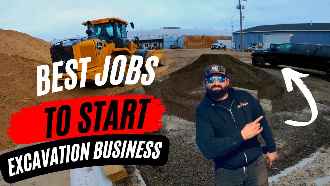 Best Jobs For Starting Your Excavation Business #excavation - YouTube