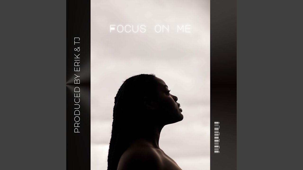 Focus on Me (feat. Unknown) - YouTube