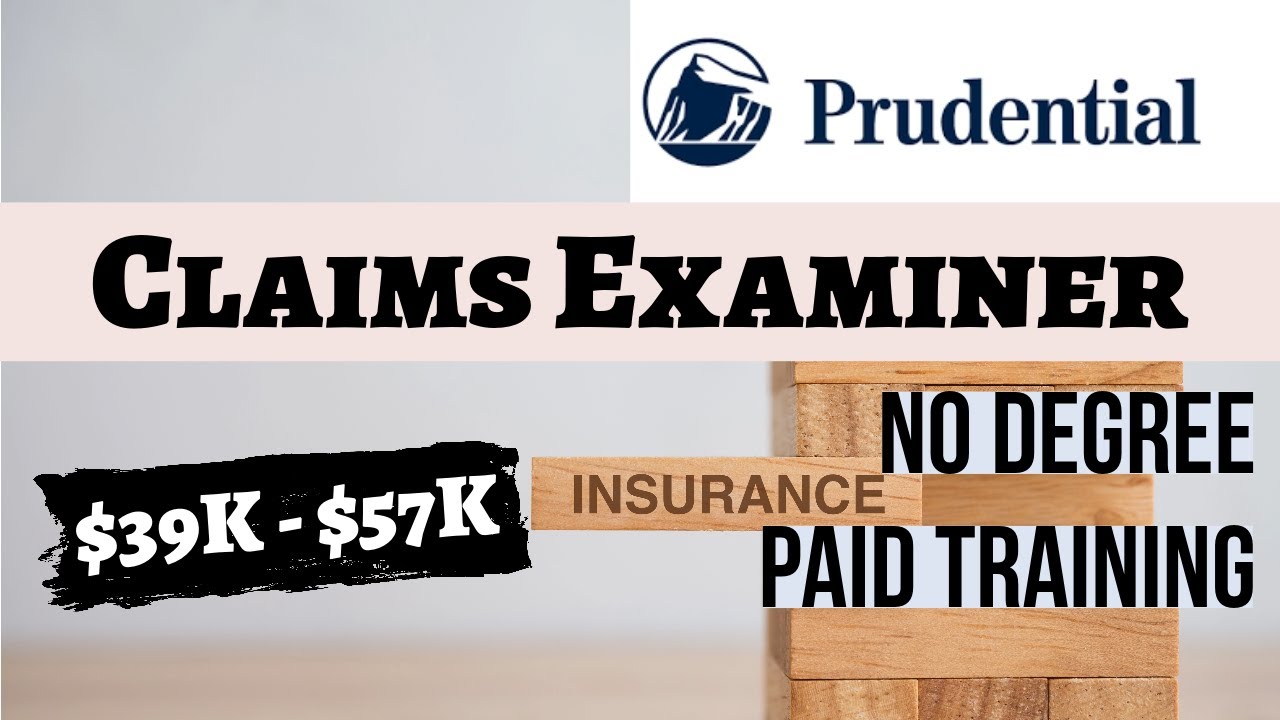 #WFH with Prudential | Claims Examiner | $39K - $57K | APPLY TODAY ...