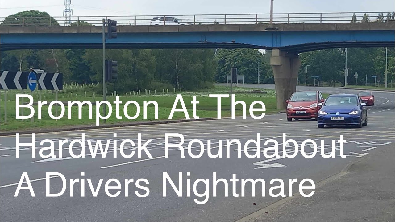 I Took My Brompton To The Hardwick Roundabout At Kings Lynn - YouTube